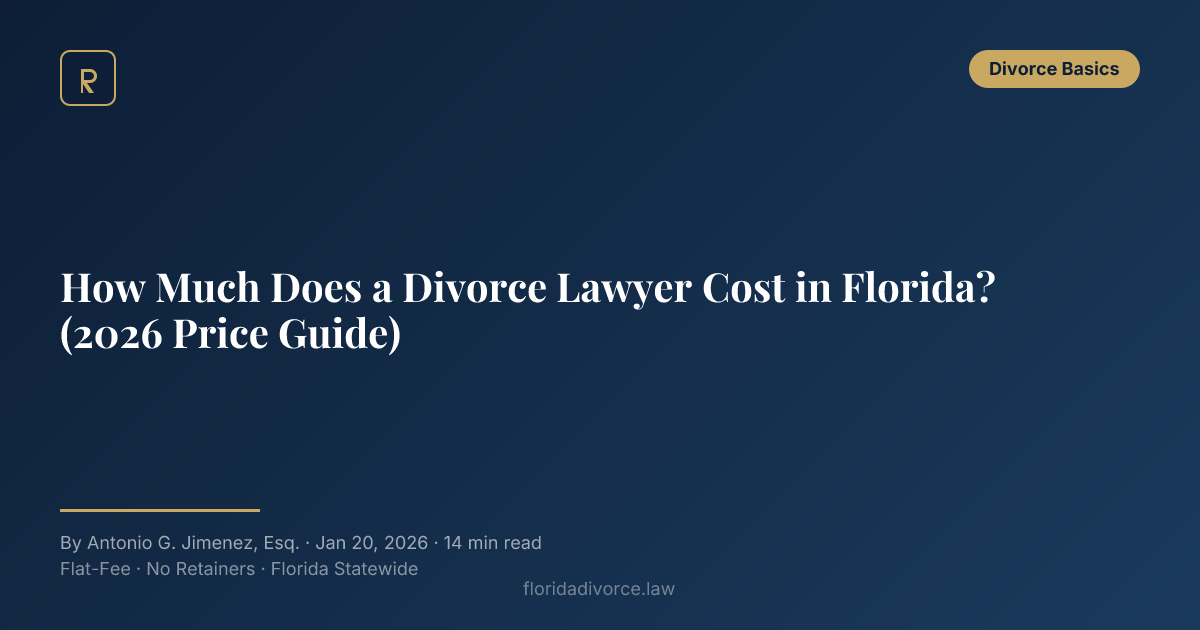 How Much Does a Divorce Lawyer Cost in Florida? (2026 Price Guide ...